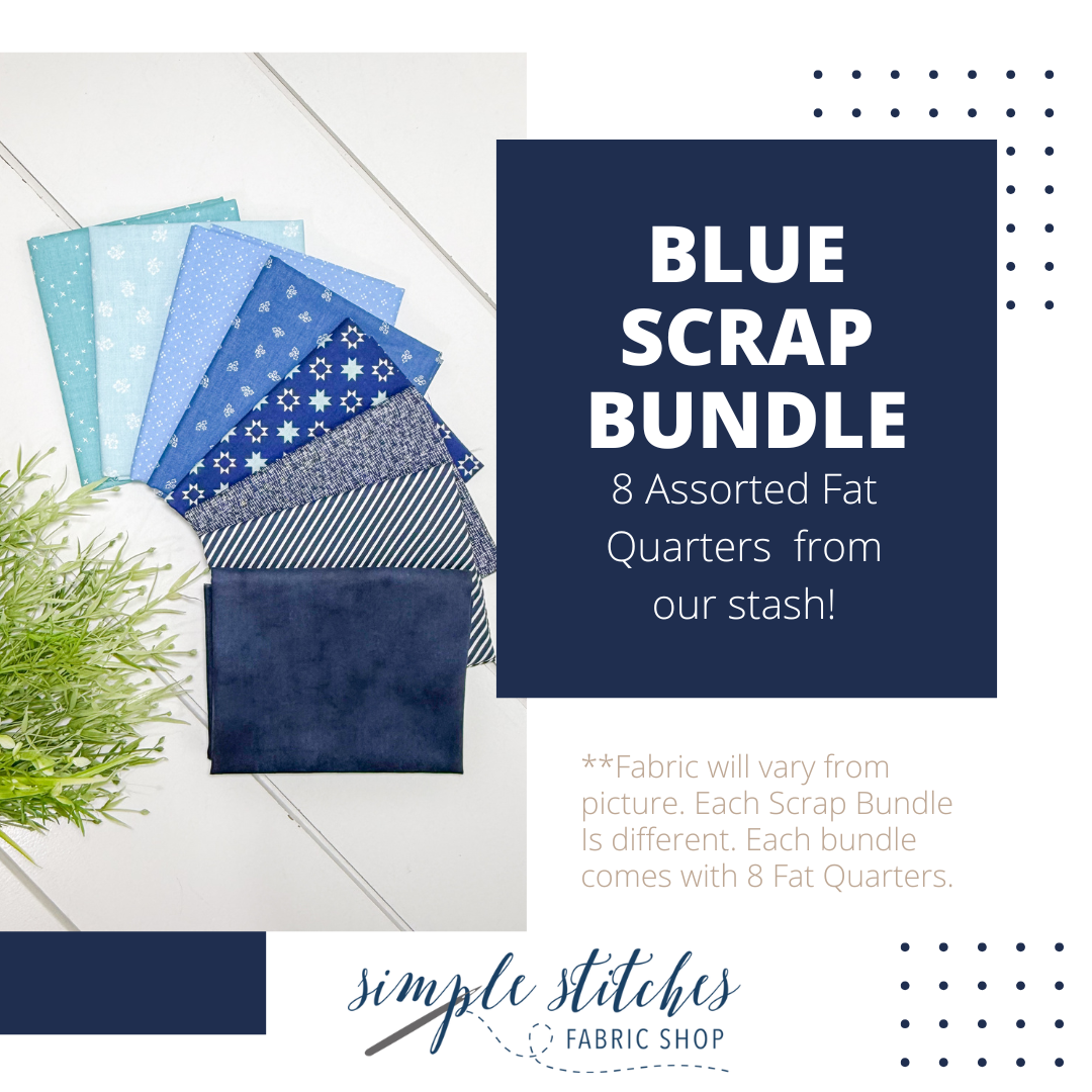 SCRAP BUNDLE Blue Simple Bundle (8) Fat Quarters – Simple Stitches ...